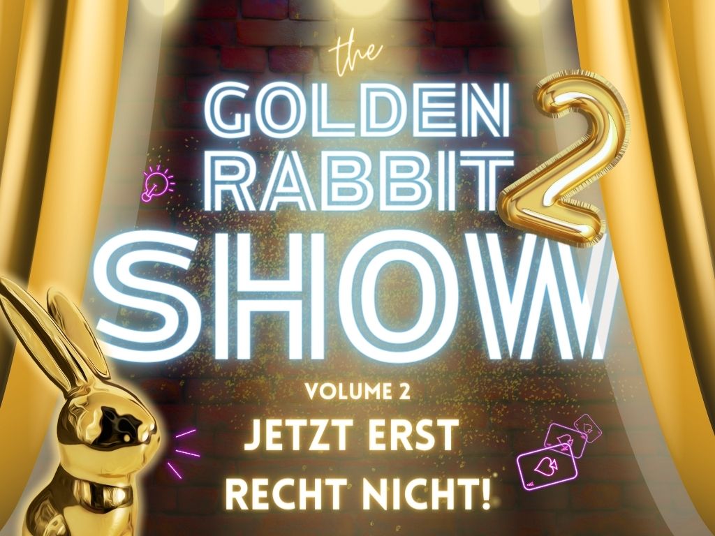 Premiere: The Golden Rabbit 2 – The Golden Rabbit Show